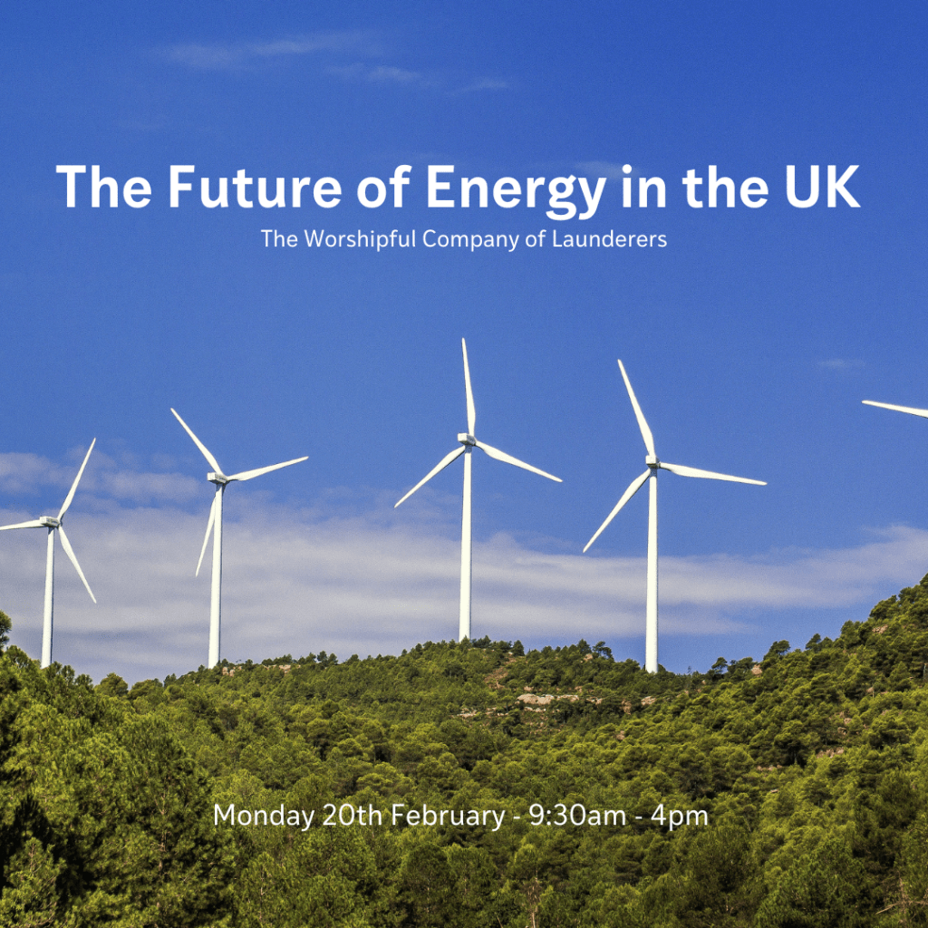 Day seminar: The Future of Energy in the UK - Livery Climate Action Group